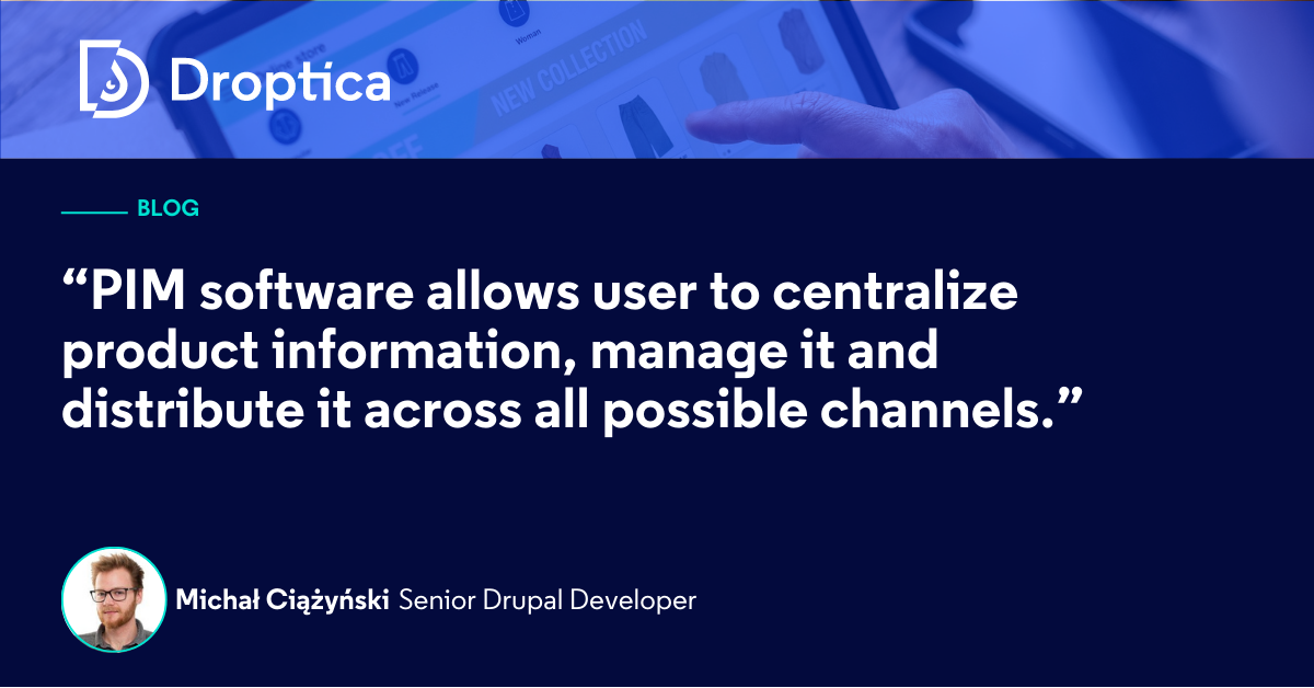 What is PIM (Product Information Management)? | Droptica